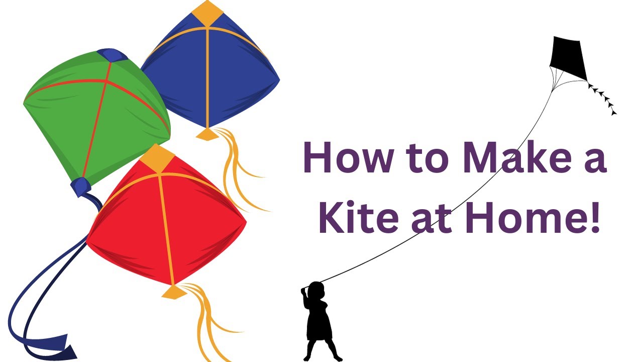 DIY Kite Making Soaring Skies In Simple Steps Learn How To Make A diy-kite-making-soaring-skies-in-simple-steps-learn-how-to-make-a