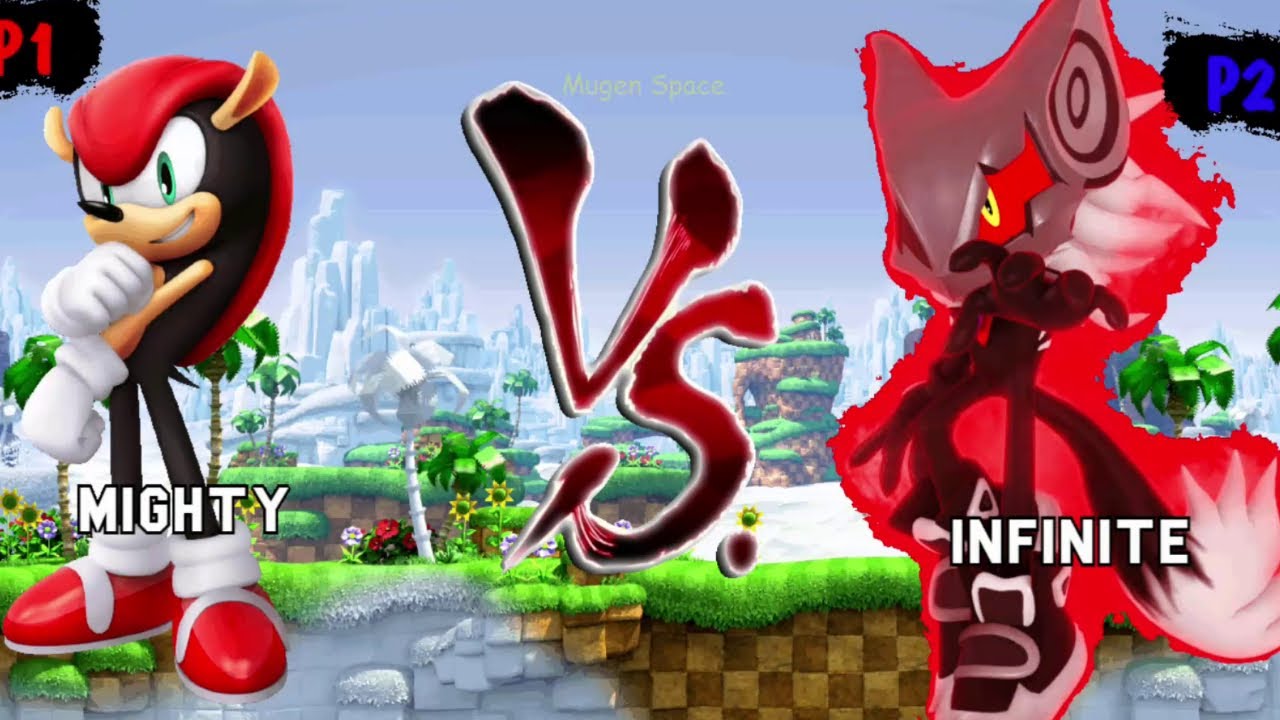 Mighty VS Infinite I Sonic Mugen - YouTube