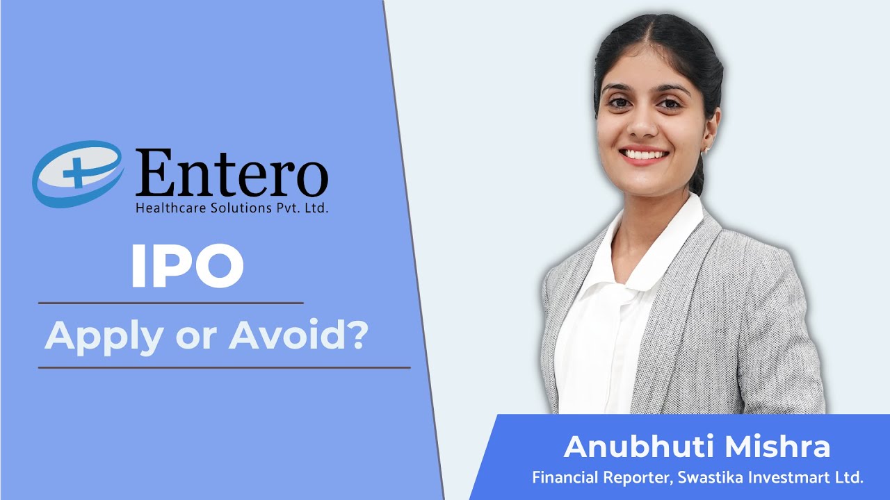 Entero Healthcare Solutions Ltd | IPO Review | IPO Analysis | Apply Or ...