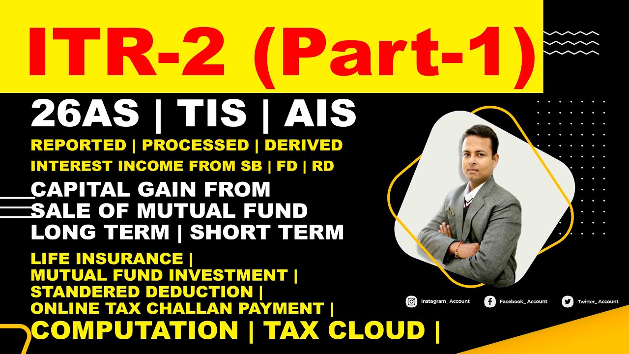 ITR-2 (PART-1) | How to File ITR 2 AY 22-23 INTRO | ITR 2 | HOW TO FILE ...
