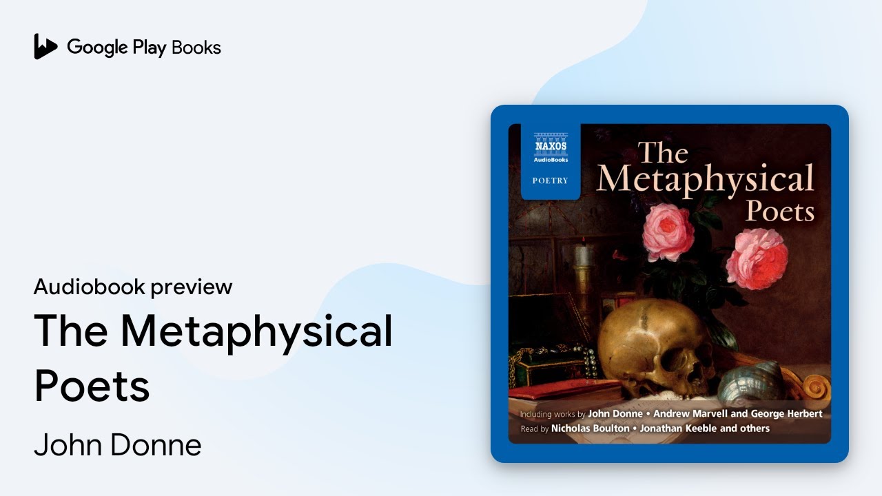 The Metaphysical Poets by John Donne · Audiobook preview - YouTube