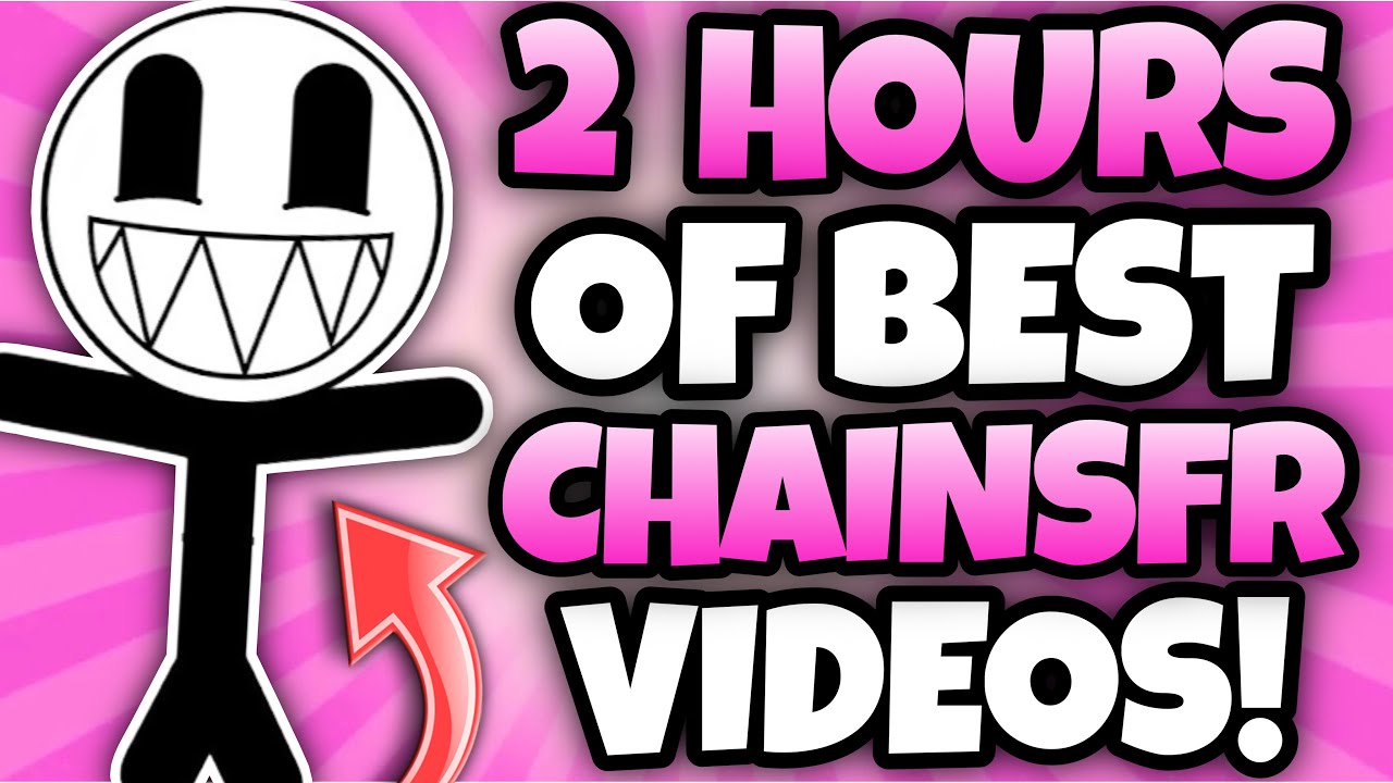 *2 HOURS* of ChainsFR! (Best Videos/Marathon) - YouTube