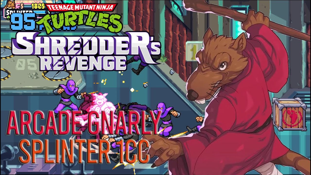 TMNT: Shredder's Revenge - Splinter Arcade Gnarly 1CC - YouTube