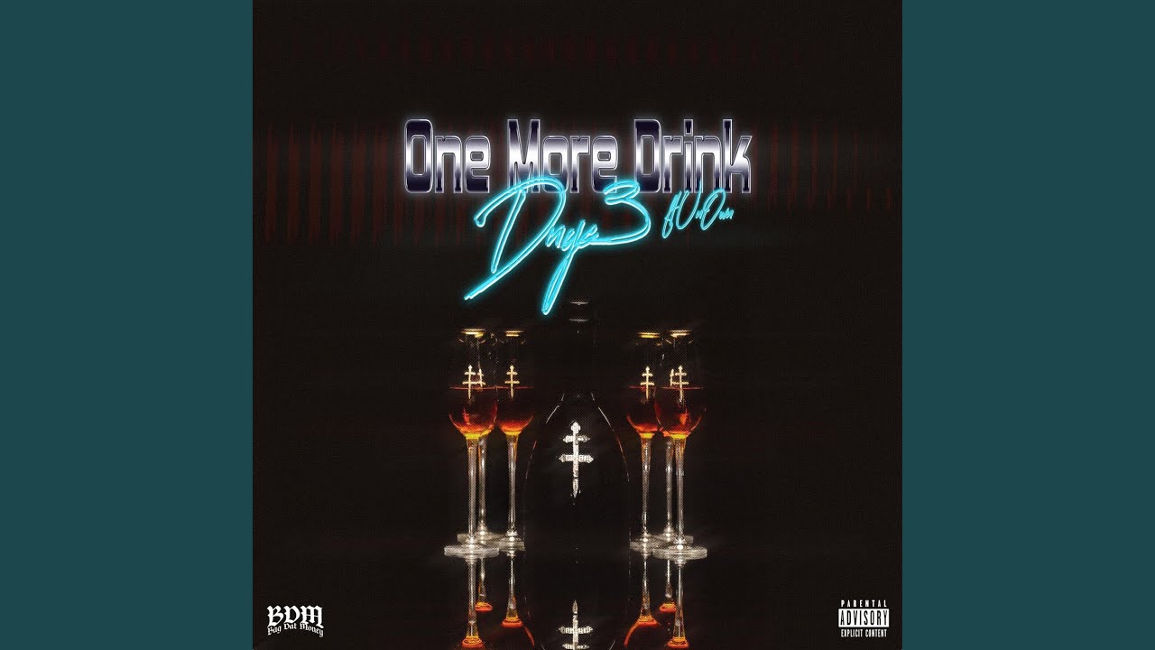 One More Drink (feat. 0fficial_Un0wn) - YouTube
