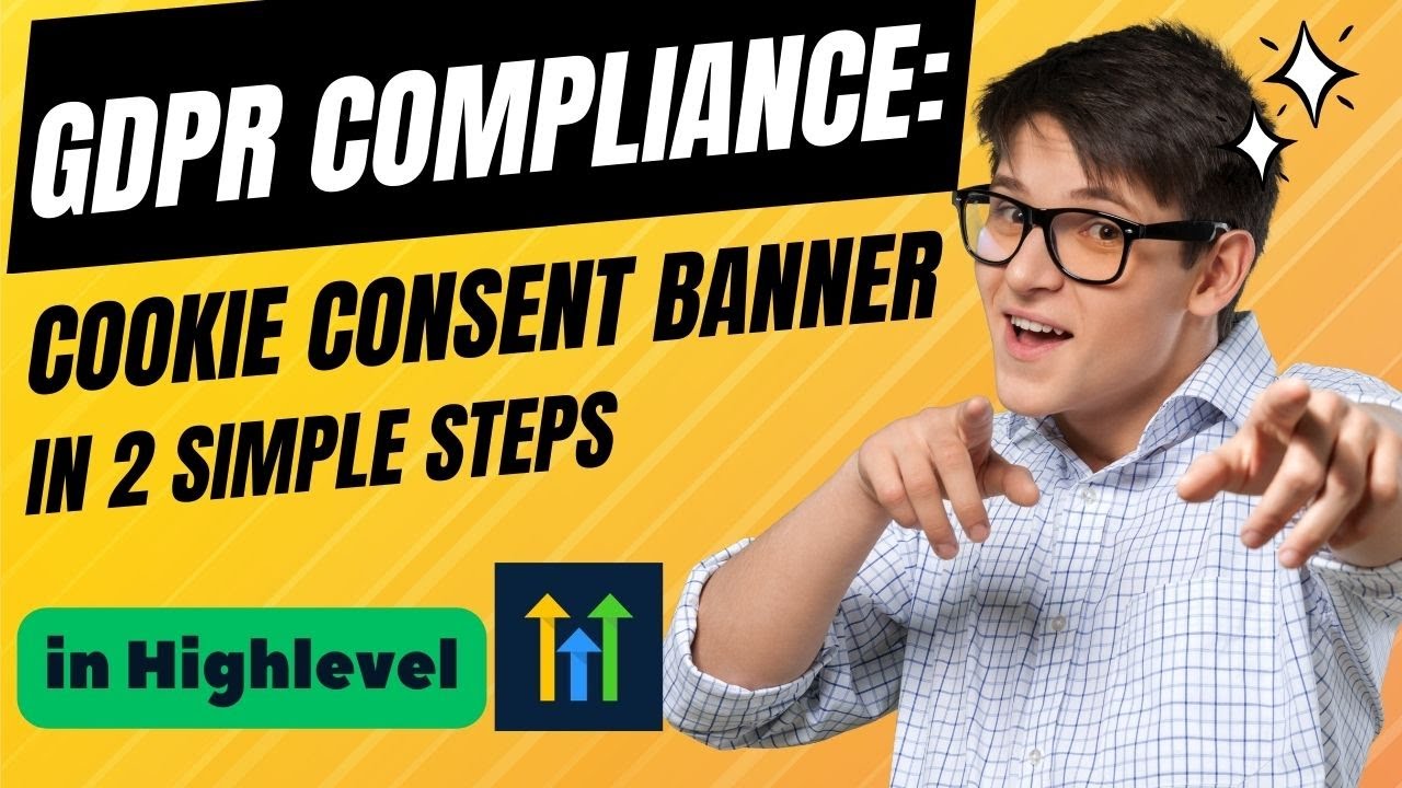 Easy Cookie Consent Banner for #HighLevel Websites & Funnels (GDPR ...