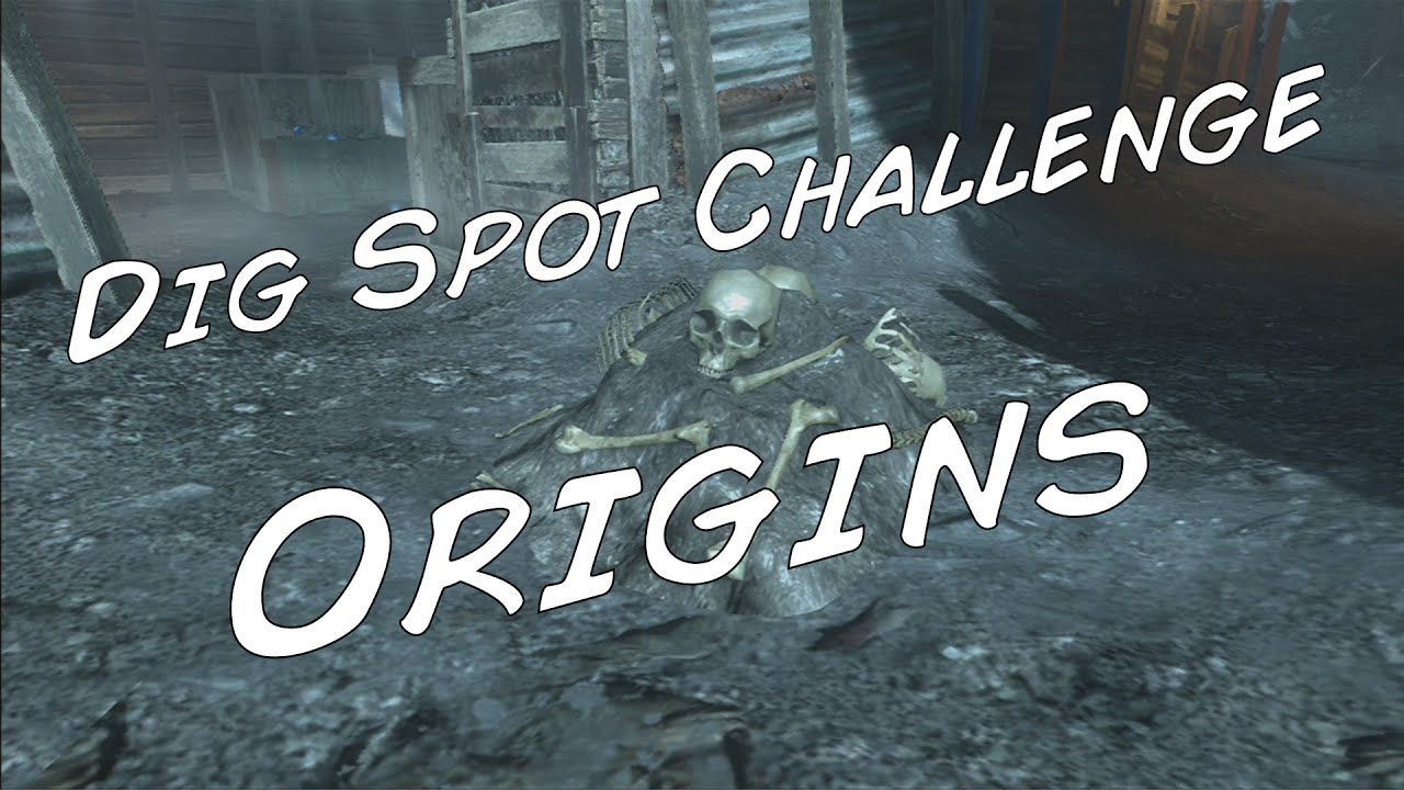 Call of Duty: Black Ops II - Dig Spot Challenge - Origins - YouTube