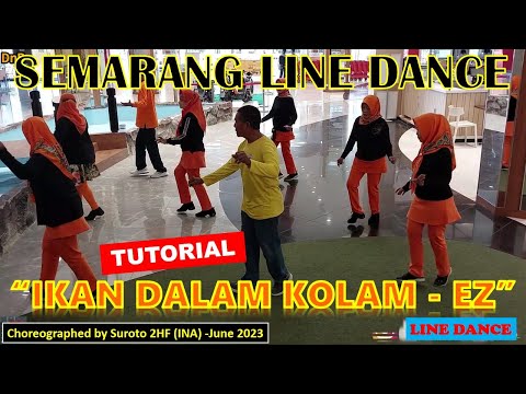 #TUTORIAL | #IKAN #DALAM #KOLAM - EZ #LINE #DANCE | #semarang #linedance | Choreo : Suroto 2HF June