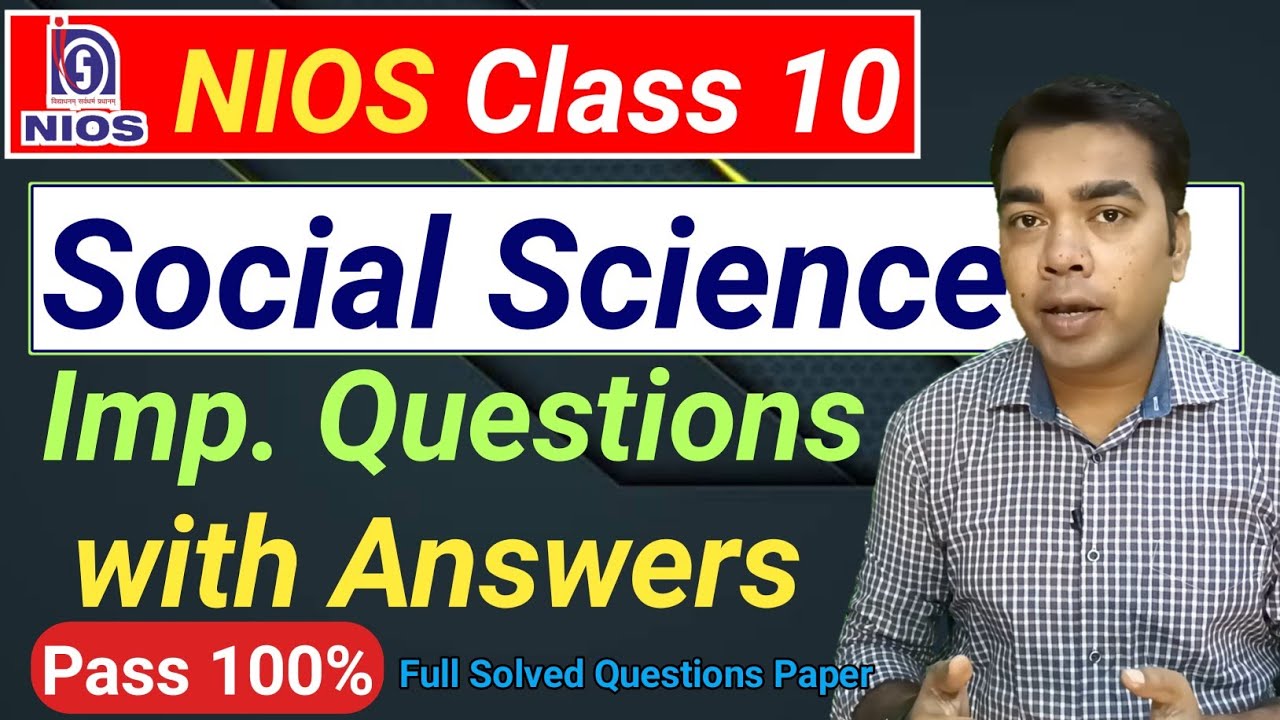 NIOS Social Science Top Most Important Questions with Answers | Class ...