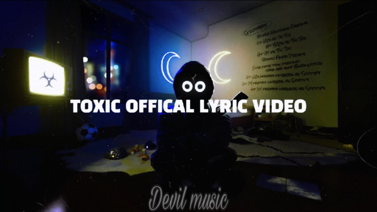 BOYWITHUKE_-_Toxic_X_Slowed_&_Reverb_video Edit_||_New_version_2024 ...