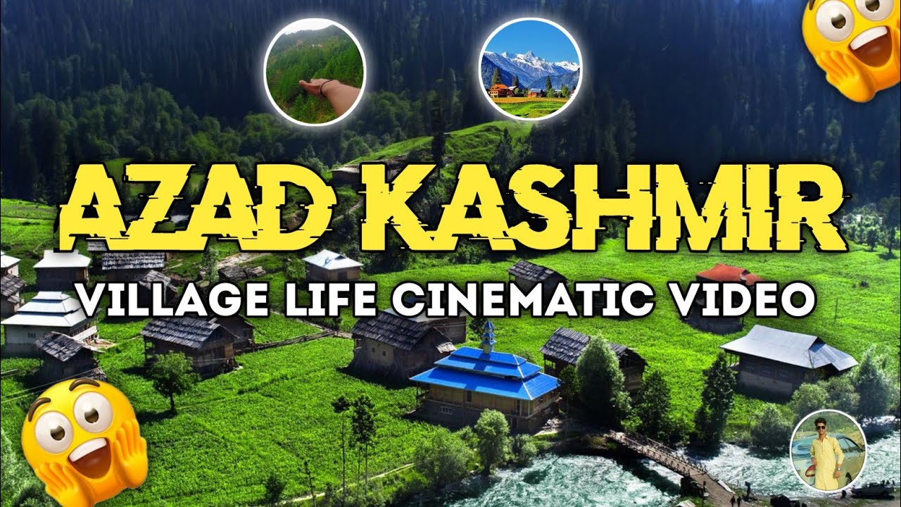 AZAD KASHMIR Village Life Cinematic Video || @UsmanHabib667 #kashmir ...
