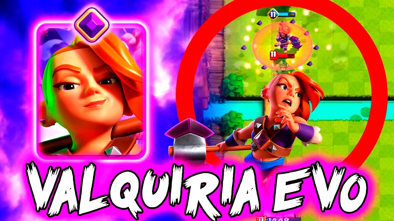 TODO sobre la VALQUIRIA EVOLUCIONADA Sneak Peek | Noticias Clash Royale ...