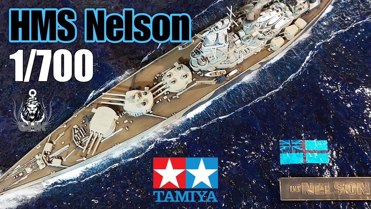 [Full Build] HMS Nelson - Tamiya 1/700 - YouTube