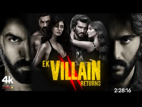 ek villain returns full movie || ek villain returns official trailer