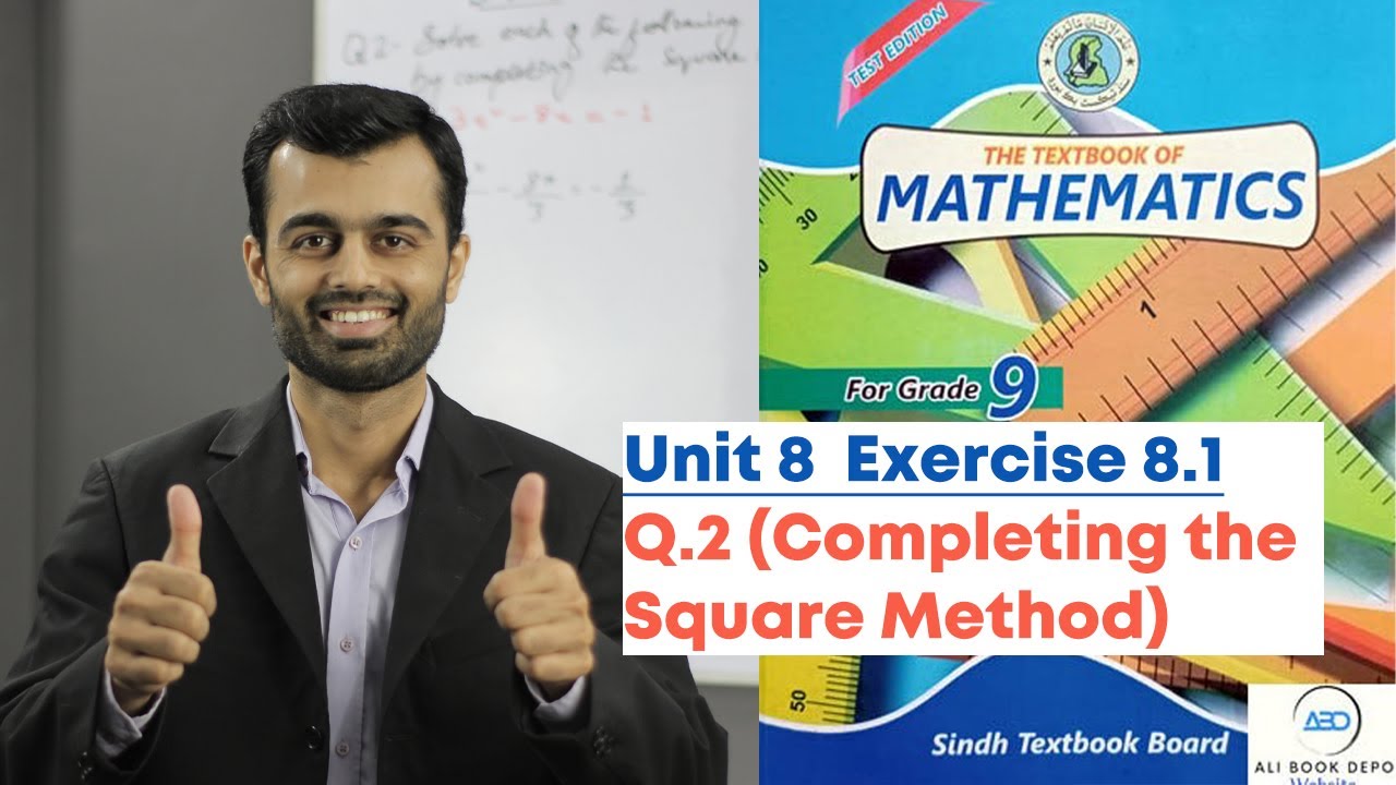 Unit 8 Exercise 8.1 Quadratic Equation Class 9 New Mathematics Book Q.2 ...