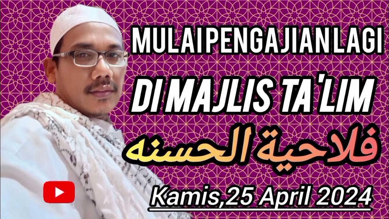 Awalan Pengajian Rutin Malam Jum'at Majlis Ta'lim FALAHIYYATUL HASANAH #pengajianmalamjumat ...