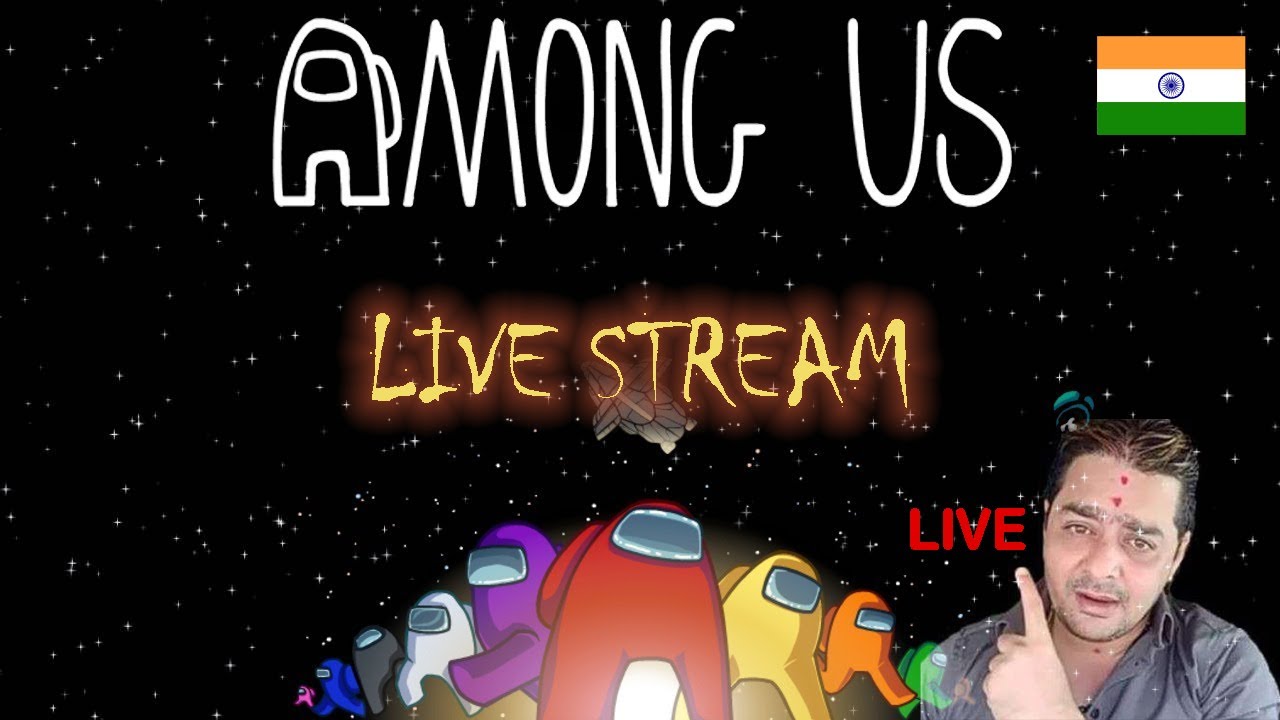 Among Us Live Stream India - Kab Tak Bachega Gaddar ! - YouTube