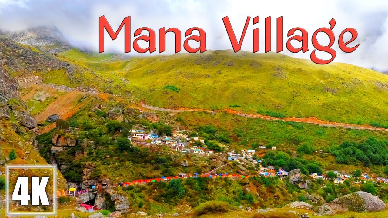 Mana Village | माणा गांव - India-China Border | Uttarakhand Tour Guide ...