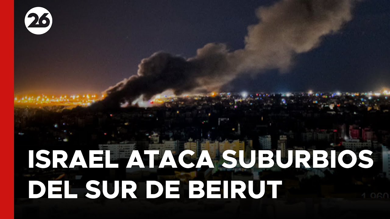 Israel ataca suburbios del sur de Beirut tras intento de tregua de EEUU ...