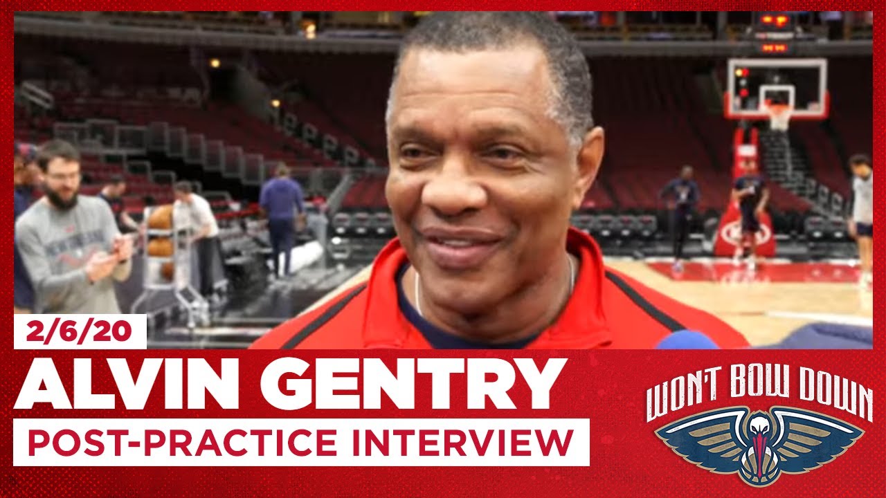 Alvin Gentry Post-Practice Interview Ahead of Pelicans-Bulls 2/6/20 ...