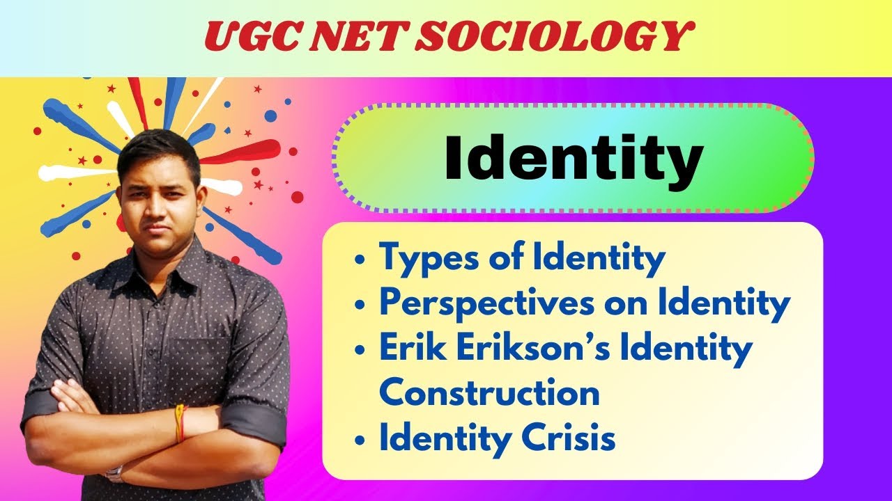 Identity | Types & Perspectives | Erikson's Identity Construction ...
