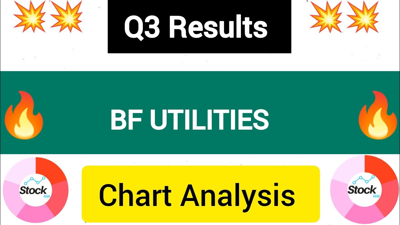 BF UTILITIES Q3 results 2025 | BF UTILITIES results today | BF ...