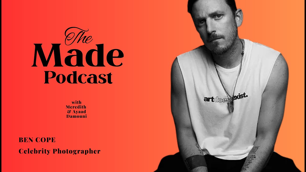 The MADE Podcast with Ben Cope - YouTube