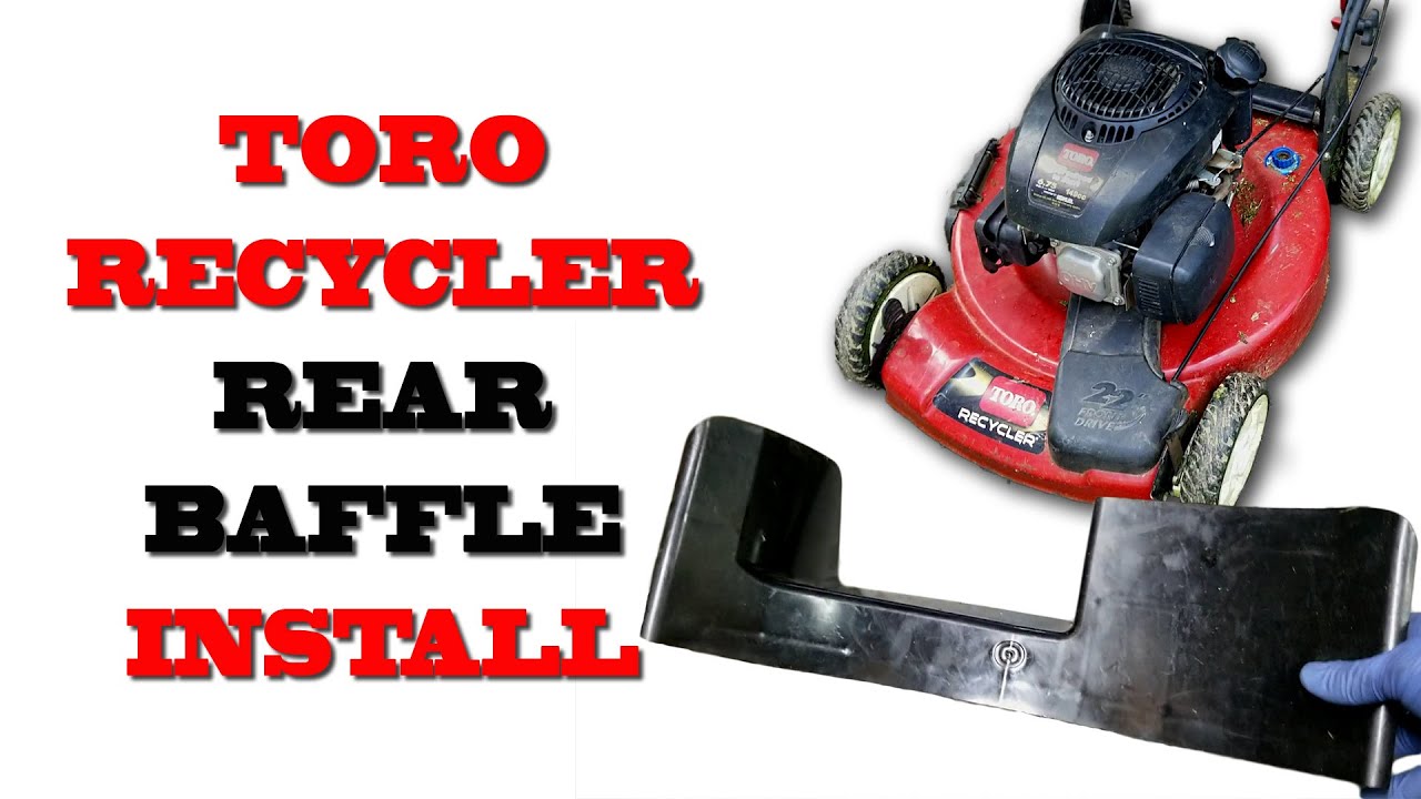 Toro Recycler Rear Baffle Change - YouTube