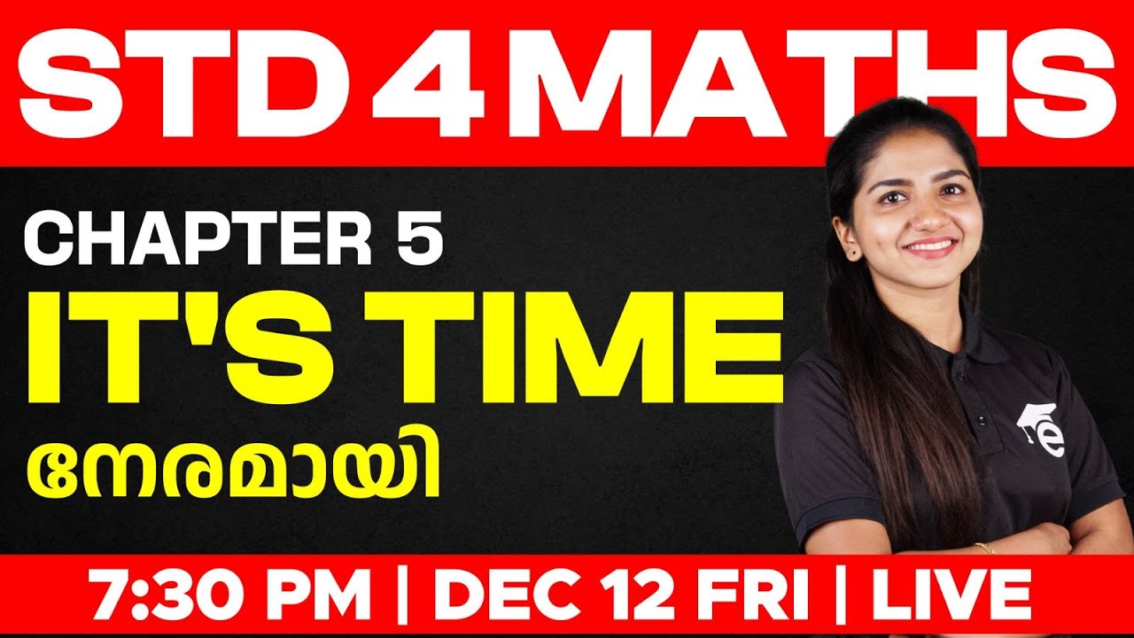 class 4 | maths chapter 5 It's Time | നേരമായി - YouTube