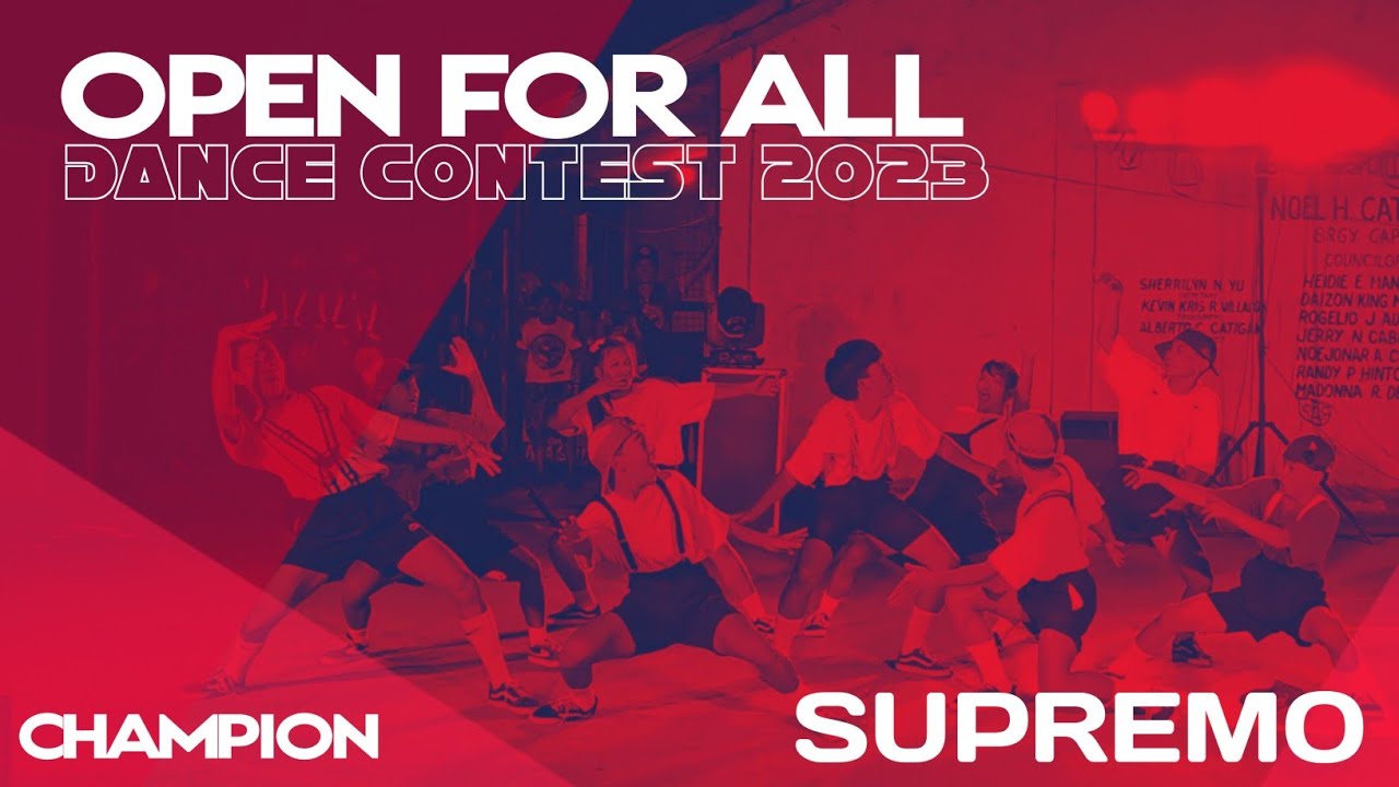 SUPREMO - Open for All Dance Contest 2023 - CHAMPION - YouTube