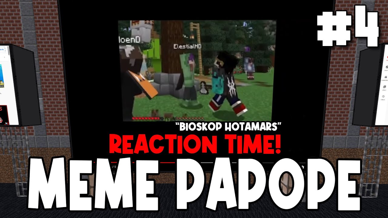 NGEREACTION MEME PAPOPE @ElestialHD NYASAR! wkwkwkwk #MINECRAFT - YouTube
