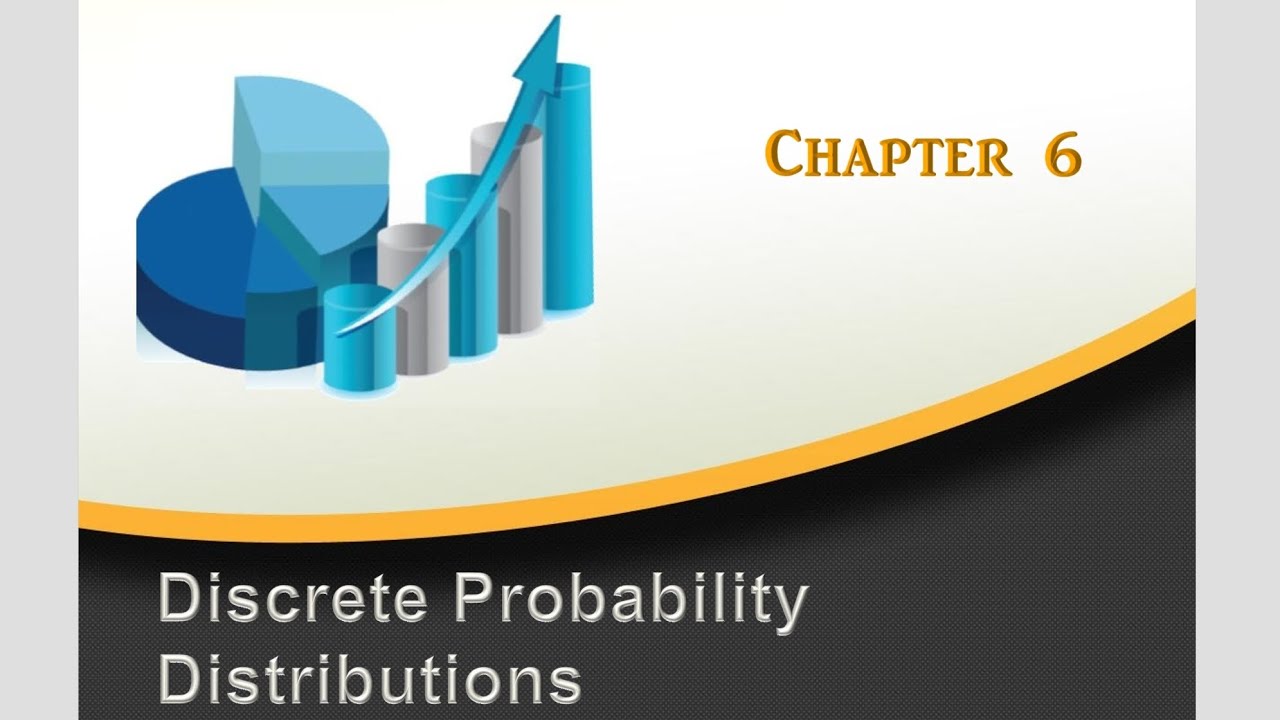 STAT106 Chapter 6(Discrete Probability Distributions) l By hasan - YouTube