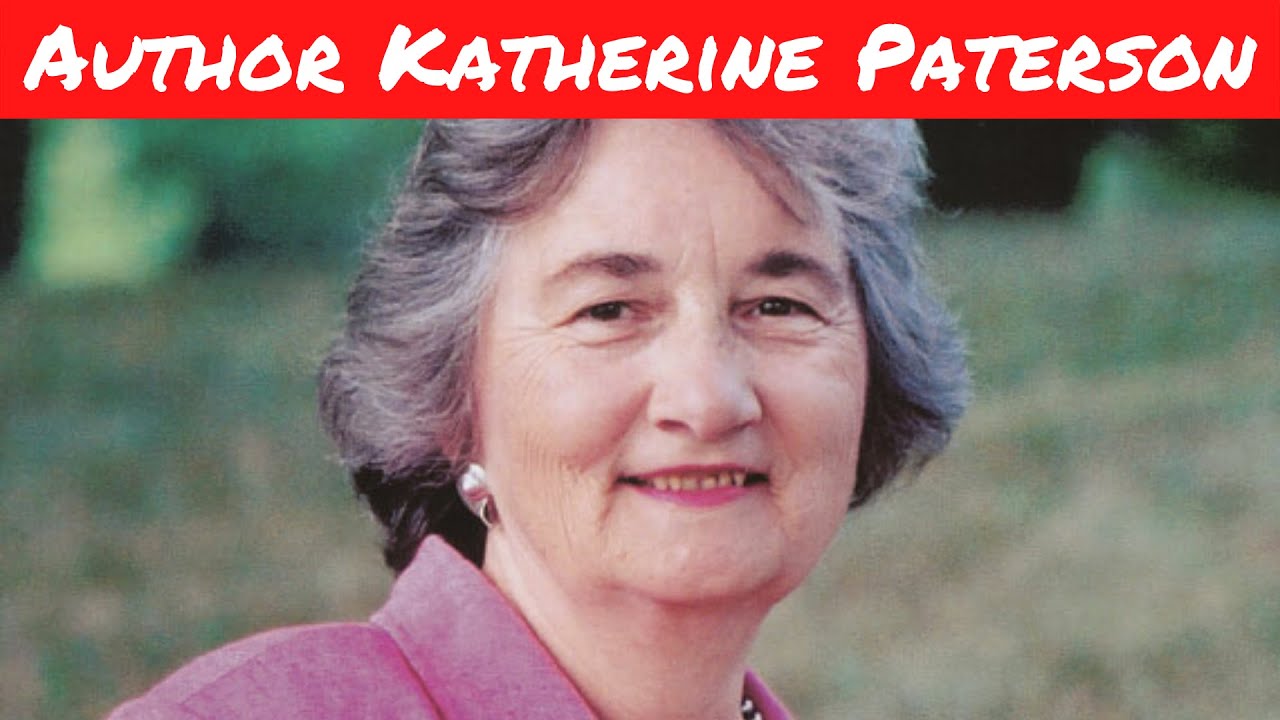 WRITING DESCRIPTION IN CHILDREN’S BOOKS | Author Katherine Paterson ...