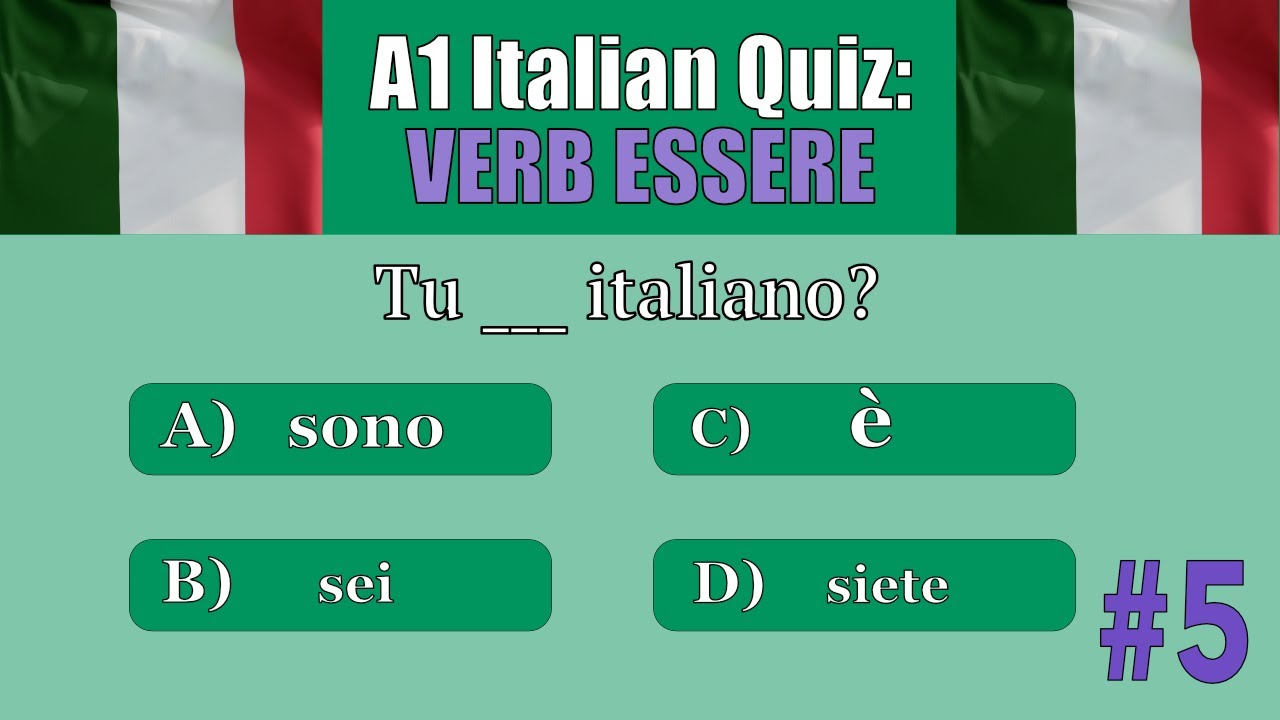 Italian Quiz: Verb ESSERE (To Be) Present Tense - Easy Italian A1 Test ...