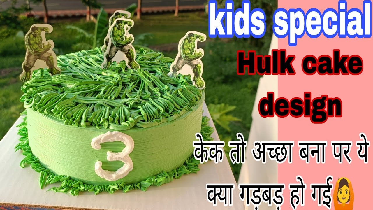 How to make Hulk theme cake design||without fondant Hulk cake ...