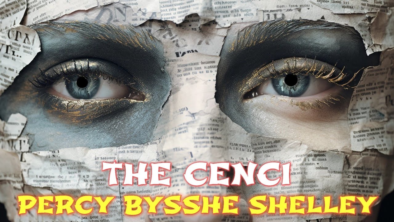 THE CENCI: A TRAGEDY BY PERCY BYSSHE SHELLEY IN HINDI || NOTES IN ...