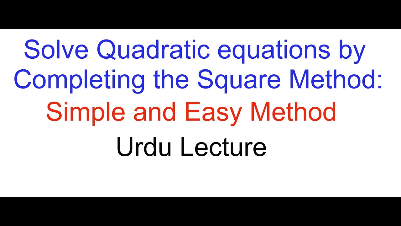 11th Maths, Chapter4, Solution of Quadratic Equation by completing the ...