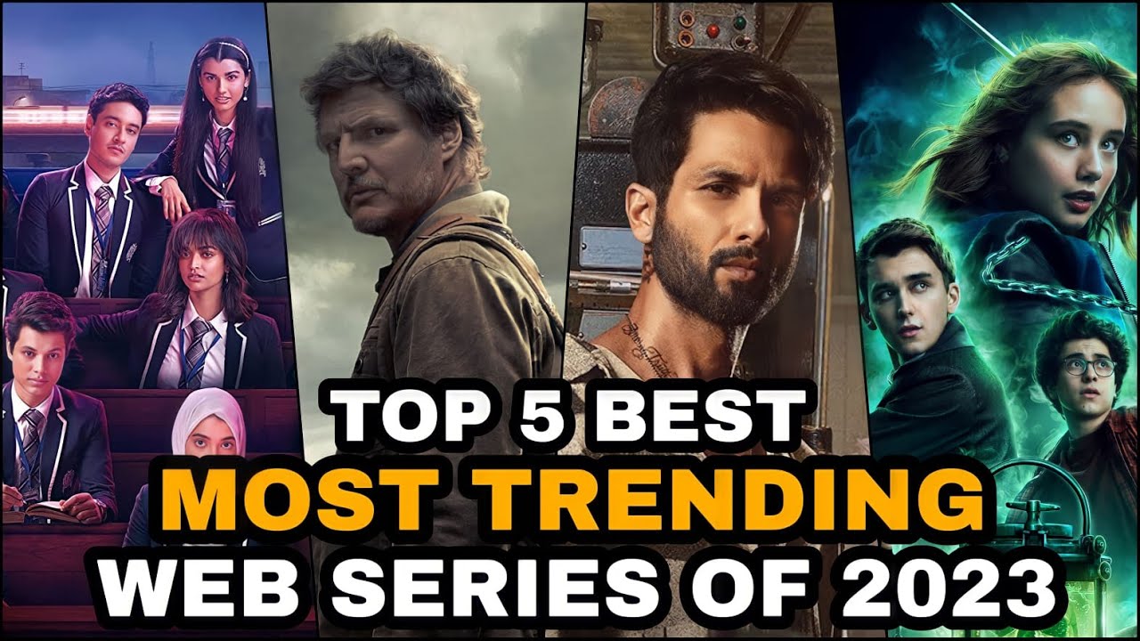 Top 5 Most Trending Web Series Of 2023 | Don't Miss - YouTube