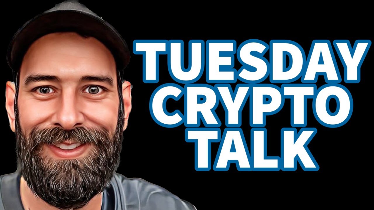 TUESDAY CRYPTO TALK - YouTube