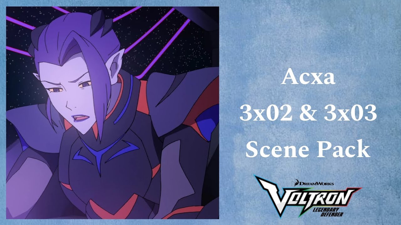 Acxa 3x02 & 3x03 Scene Pack - YouTube