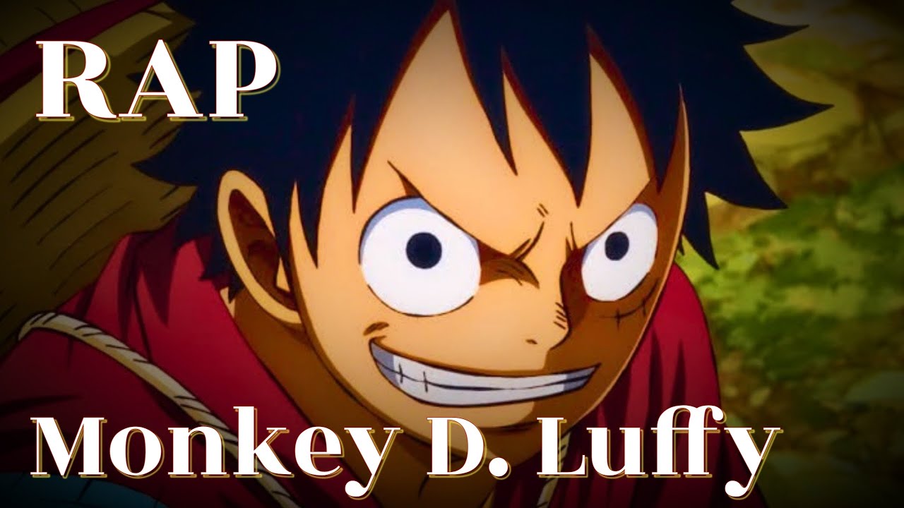 RAP Monkey D. Luffy: La Leyenda del Rey | Canción Épica Original. - YouTube