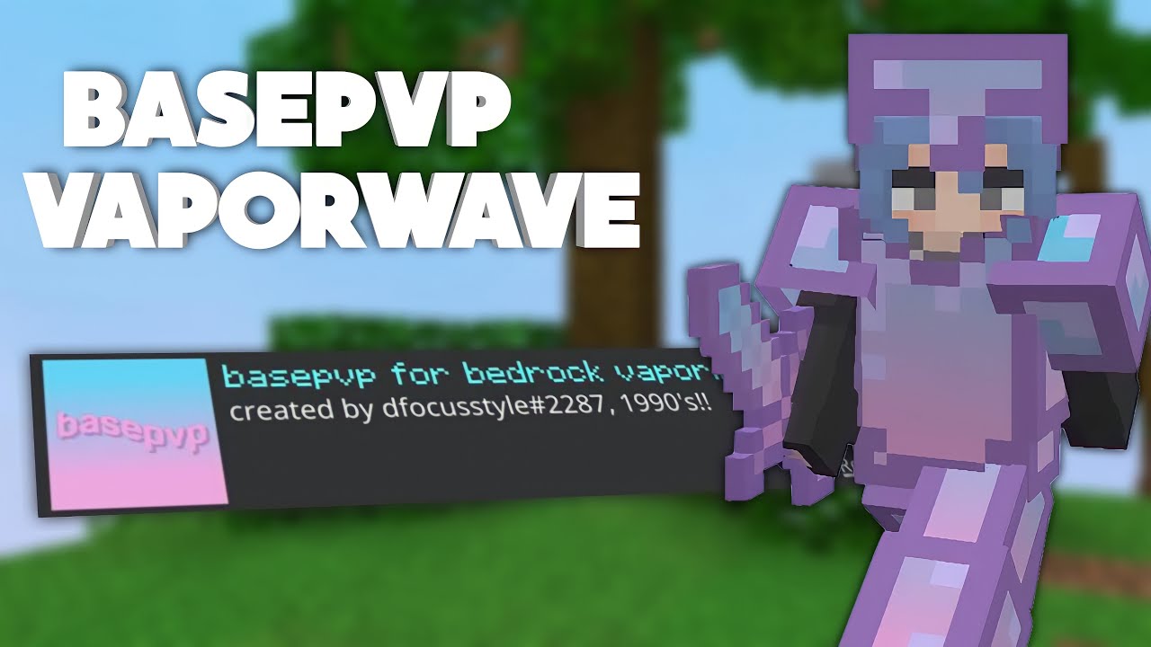 basepvp Vaporwave MCPE Texture Pack by dfocus - YouTube