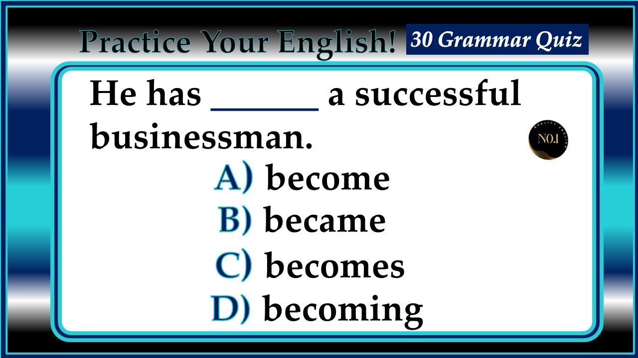 Practice Your Grammar | 30 English Quiz | All tenses practice Exercise ...