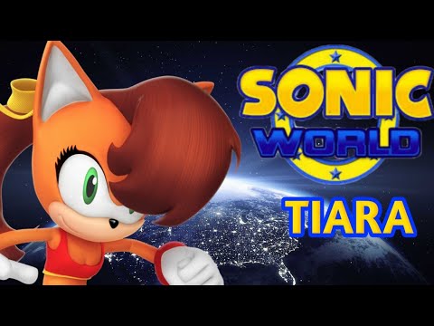 Sonic world: Tiara gameplay - YouTube