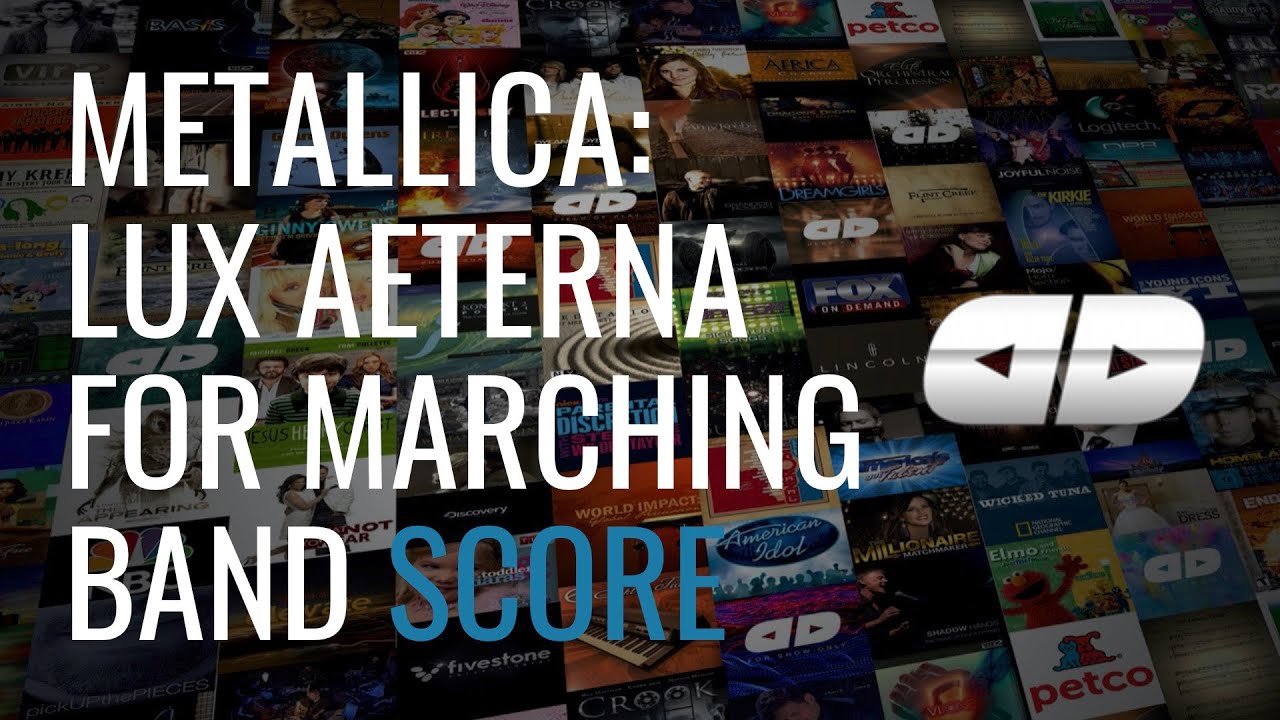 Metallica's LUX AETERNA for Marching Band SCORE - YouTube