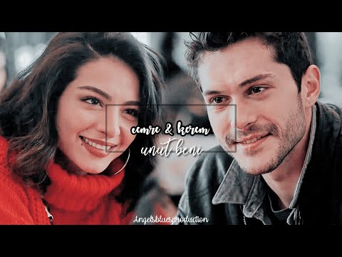 cemre & kerem (cemker) - unut beni