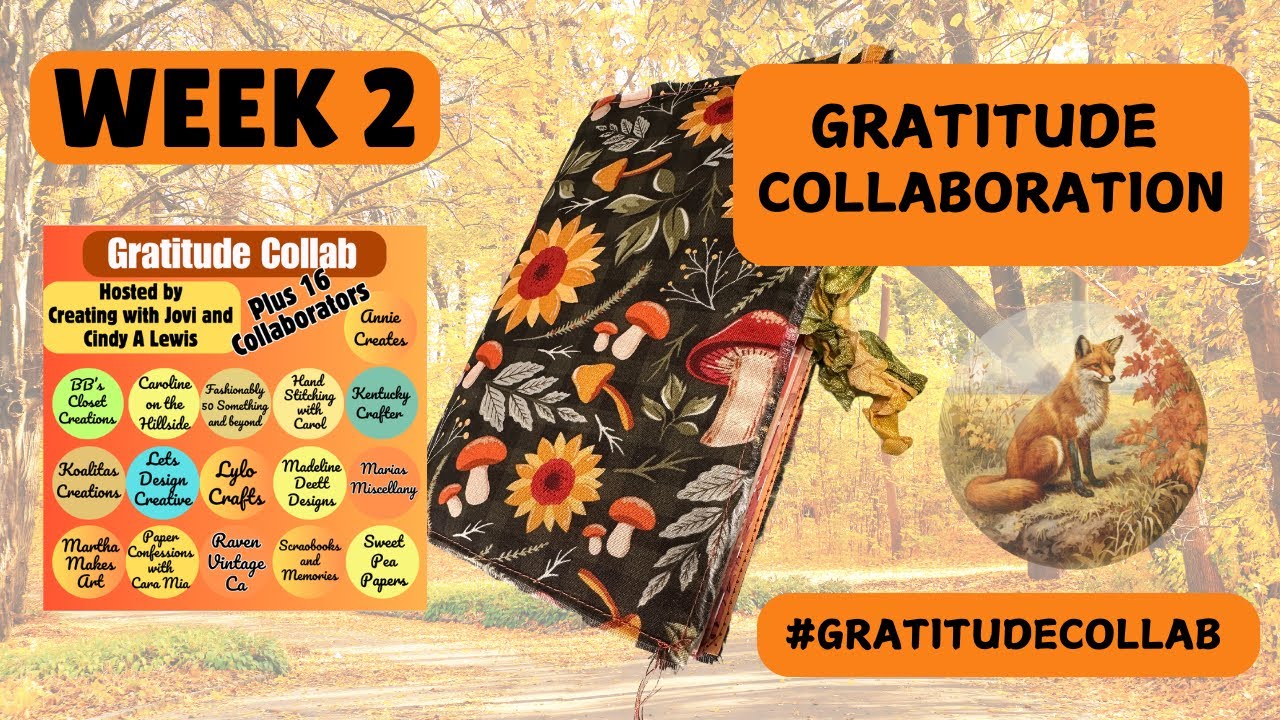 GRATITUDE COLLABORATION - Week 2 - Come Join the Fun! #gratitudecollab ...