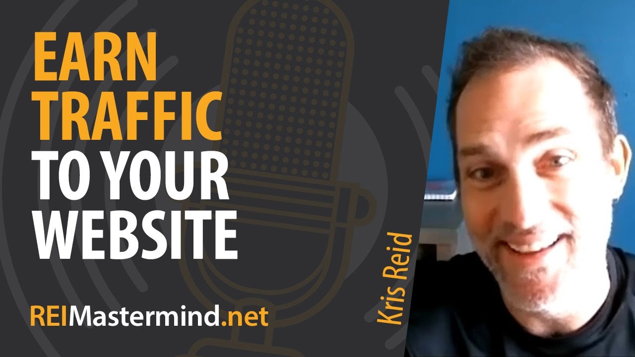 Earning Traffic to Your Website with Kris Reid - YouTube