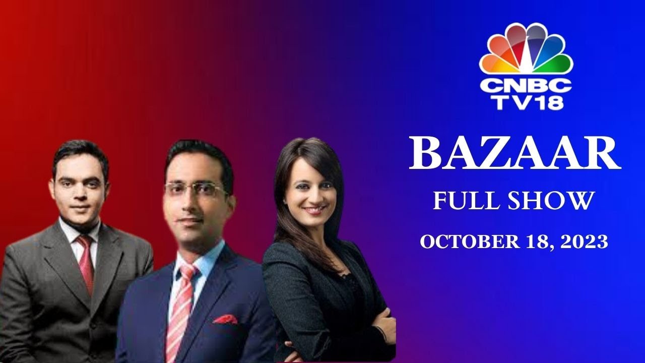 Bazaar: The Most Comprehensive Show On Stock Markets | Full Show ...
