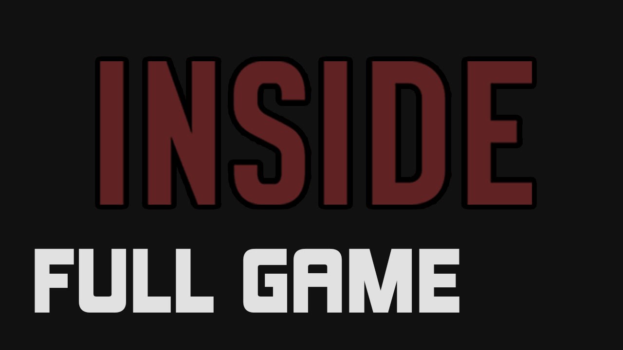 Inside - All Puzzles - Full Game Walkthrough - YouTube