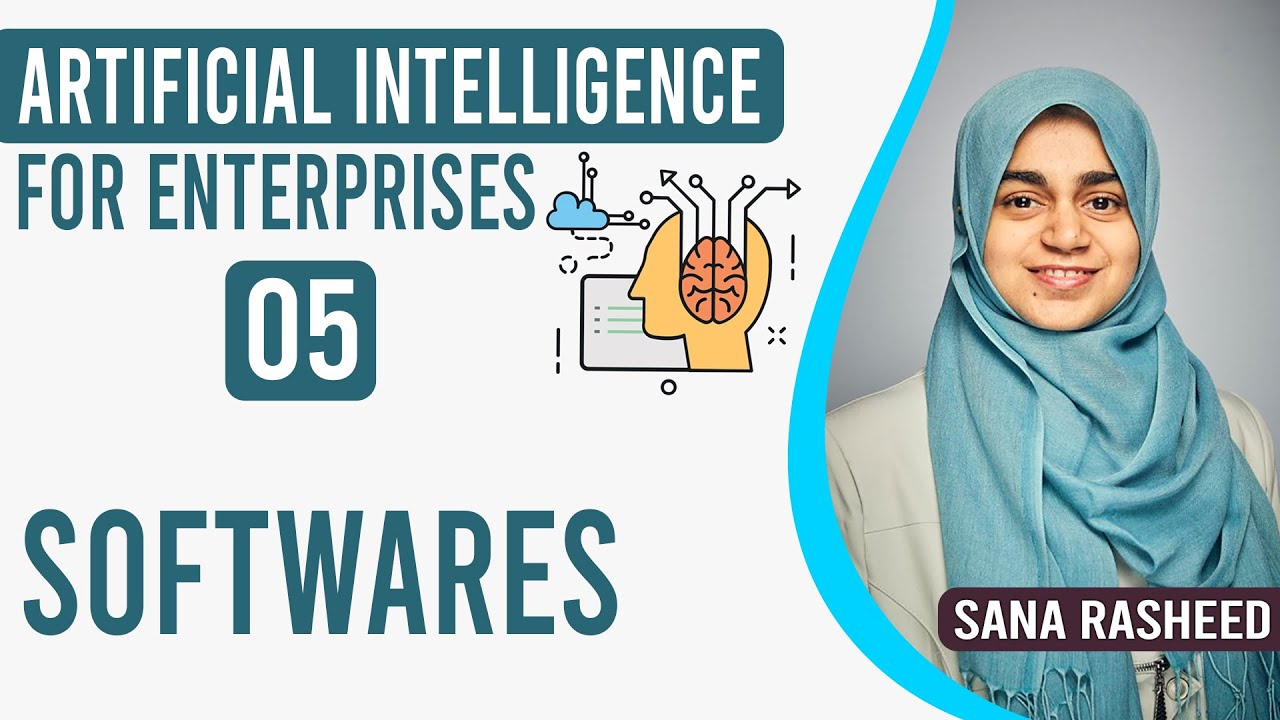 5. Softwares | Learn Artificial Intelligence With Sana Rasheed - YouTube